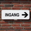 Bord ingang pijl rechts - Kies formaat: 40x15cm of 60x20cm